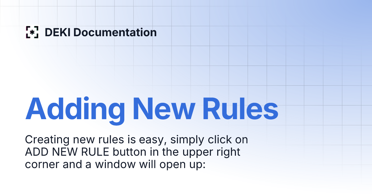 Adding New Rules | DEKI Documentation